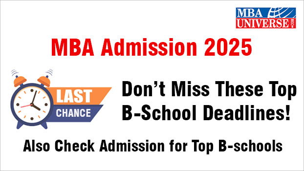 MBA Admission 2025: Last Dates, Application Forms